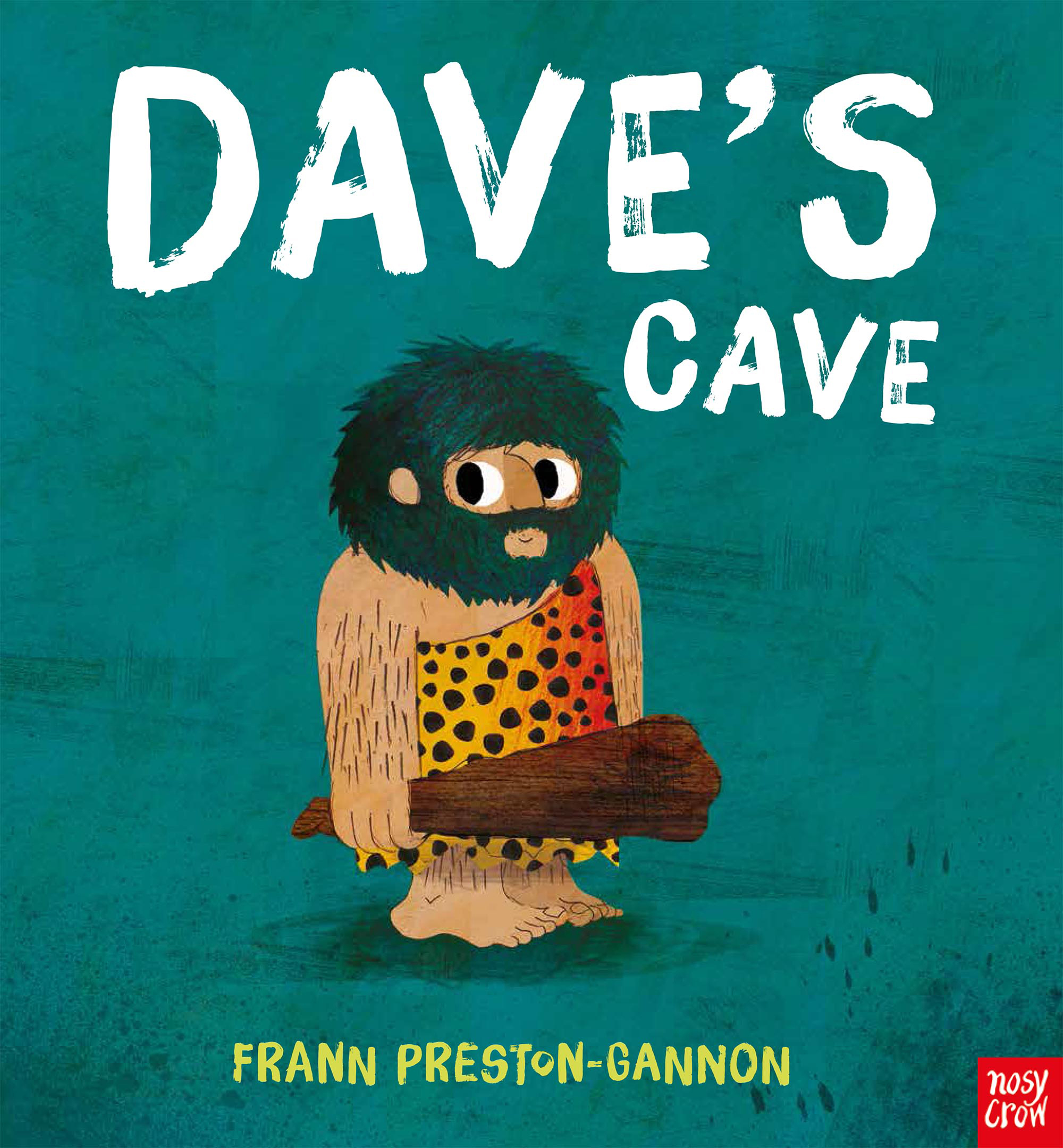 Dave’s Cave by Frann Preston-Gannon | My Best Friends Are Books